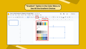 How to Create Beautiful Gradients in Google Slides