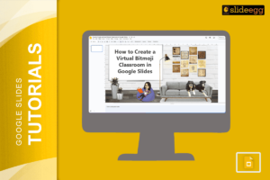 How to Create a Virtual Bitmoji Classroom in Google Slides