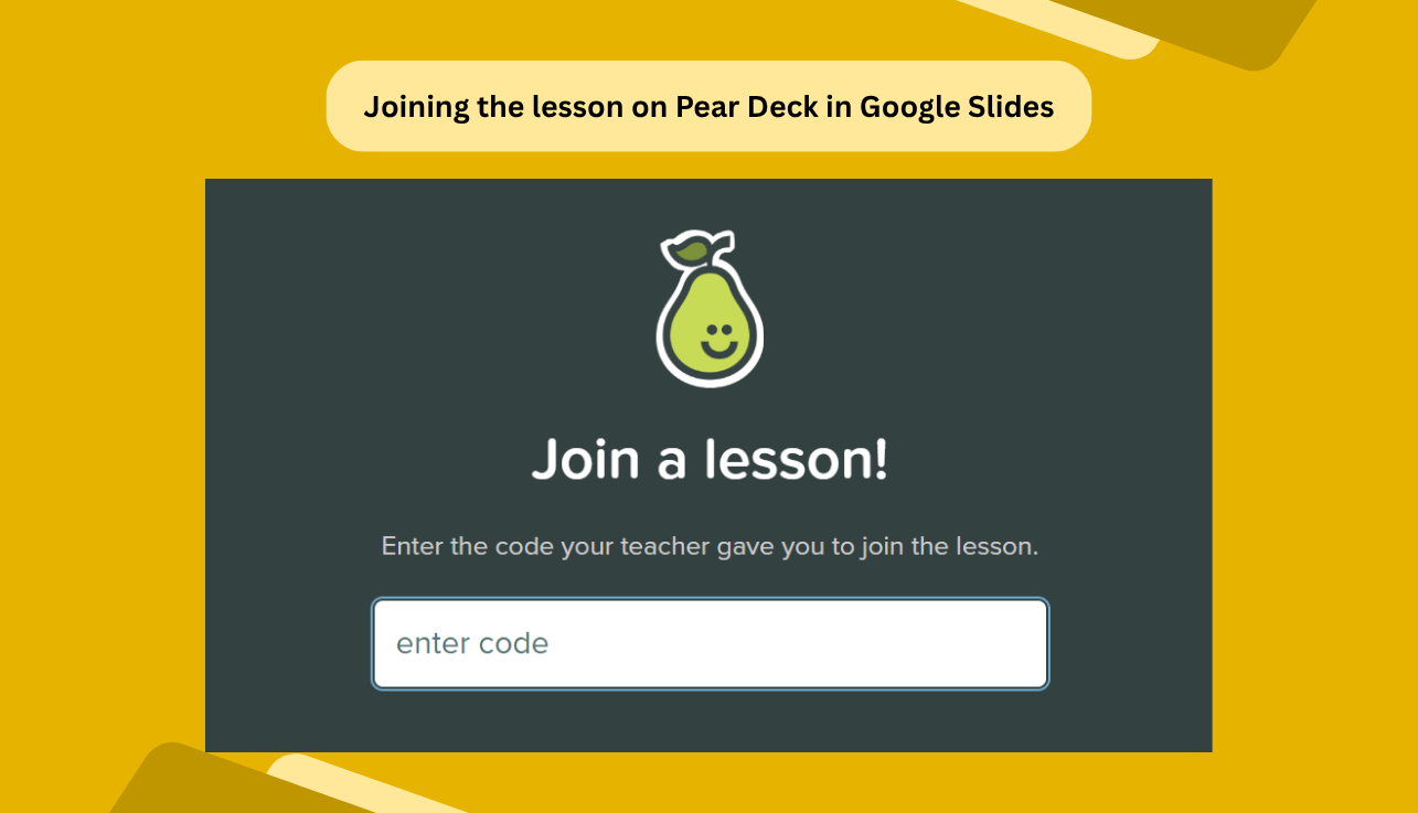 How to Use Pear Deck with Google Slides Easily