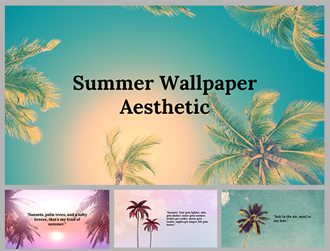 Summer Wallpaper Aesthetic PowerPoint And Google Slides