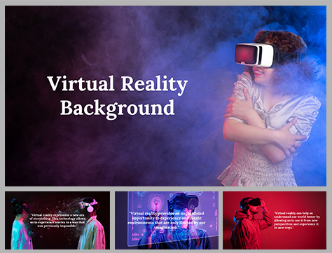 Get Now! Virtual Reality PPT And Google Slides Templates