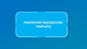 Customized Cute Blue Backgrounds PowerPoint Template