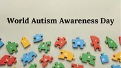 Explore World Autism Awareness Day PPT And Google Slides