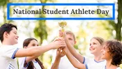 National Student Athlete Day PowerPoint And Google Slides