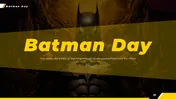 Grab Now! Batman Day PPT, Google Slides And Canva Templates