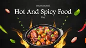 International Hot and Spicy Food Day PPT And Canva Slides