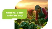 National Farm Workers Day PowerPoint And Canva Template