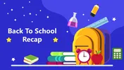 Back To School Recap Presentation And Canva Template