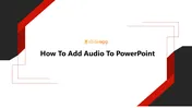 Explore How To Add Audio To PowerPoint Presentation