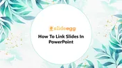 Tips For To Link Slides In PowerPoint Presentation Slide