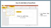 Quick Guide To How To Add Slide In PowerPoint presentation