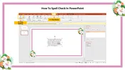 Step-By-Step Guide On How To Spell Check In PowerPoint