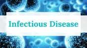 Infectious Disease PPT And Google Slides Templates