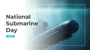 National Submarine Day PPT And Google Slides Templates