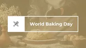 World Baking Day PPT Presentation And Google Slide Templates
