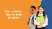 Download Mental Health Tips For Back To School PPT