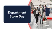 Department Store Day PPT And Google Slides Templates
