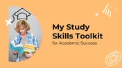 Get Our My Study Skills Toolkit For Academic Success PPT
