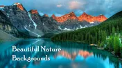 Beautiful Nature Desktop Backgrounds PowerPoint Template