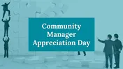 Community Manager Appreciation Day PPT for Recognition
