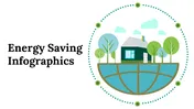 Download Now! Energy Saving Infographics PowerPoint Template