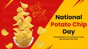 National Potato Chip Day Presentation And Google Slides