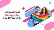 International Transgender Day Of Visibility Google Slides
