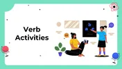Verb Activities PowerPoint Presentation And Google Slides