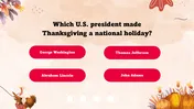 Thanksgiving Trivia Game 18 PowerPoint Google Slides