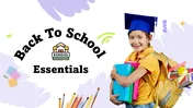Back To School Essentials Presentation And Google Slides