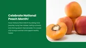 National Peach Month Presentation And Google Slides