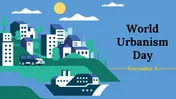 Creative World Urbanism Day PPT And Google Slides Templates