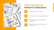 Goal Setting For Education PPT And Google Slides Templates