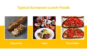 Discover Why You Should Lunch Like A European PowerPoint