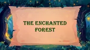 The Enchanted Forest PPT, Google Slides, And Canva Templates