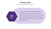 Underwriter Google Slides And PowerPoint Presentation