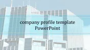 Modern Editable Company Profile Template PPT Slide