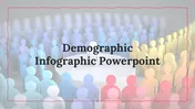 Download Free Demographics PPT Template and Google Slides