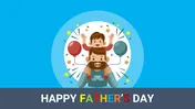 Best Happy Fathers Day PPT Template Design Presentation
