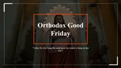 Orthodox Good Friday PowerPoint And Google Slides Themes