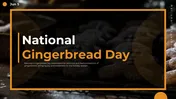 National Gingerbread Day PowerPoint And Google Slides Themes