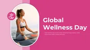 Global Wellness Day PPT And Google Slides Templates