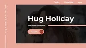 Hug Holiday PPT Presentation And Google Slides Themes