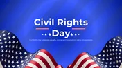 Civil Rights Day PPT Presentation And Google Slides Themes