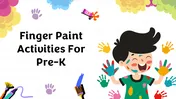 Finger Paint Activities For Pre K PowerPoint Presentation