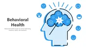 Explore This Behavioral Health PowerPoint Presentation