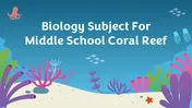 Biology Subject For Middle School Coral Reef Google Slide