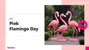 About This Pink Flamingo Day PowerPoint Presentation
