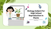 Biology Subject For High School Reproduction In Plants PPT