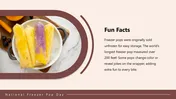 The National Freezer Pop Day PowerPoint Presentation
